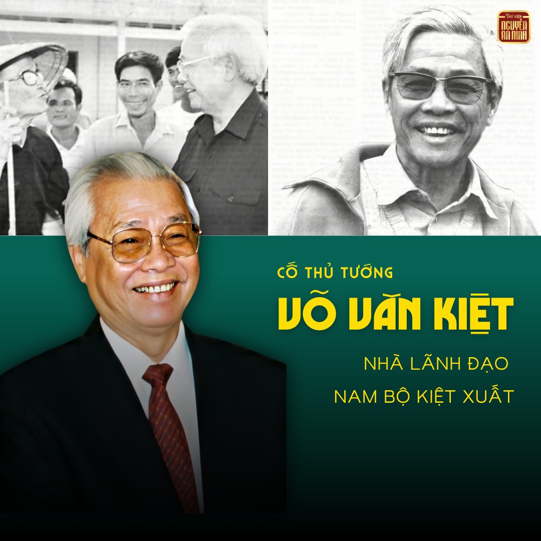 Cố Thủ tướng Võ Văn Kiệt - Một tư tưởng lớn về hòa hợp, hòa giải dân tộc